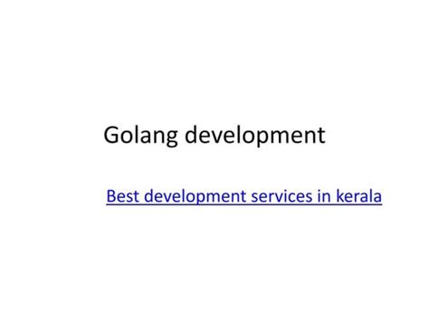 Golang Go Programming Language Pptx Programming Languages Computing