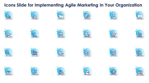 Icons Slide For Implementing Agile Marketing In Your Organization Presentation Graphics