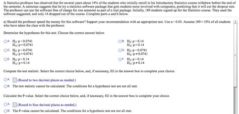 Solved A Statistics Professor Has Observed That For Several