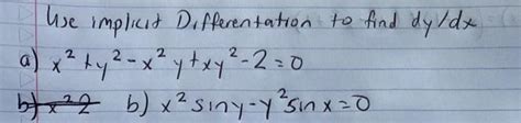 solved use implicit differentation to find dy dxa x 2 y 2