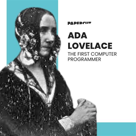 Papercut Meet Ada Lovelace The Worlds First Computer Programmer And
