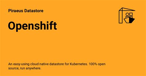 Openshift Piraeus Datastore