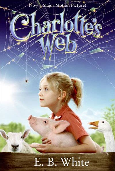 Charlottes Web Movie Tie In Poche E B White Achat Livre Fnac