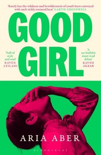 Good Girl A Book By Aria Aber