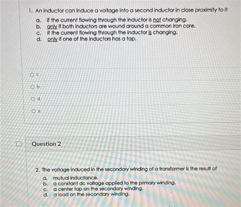 Solved 1 An Inductor Can Induce A Voltage Into A Second