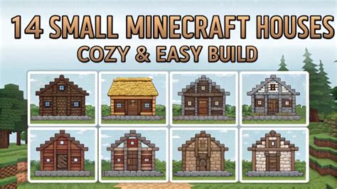14 Small Minecraft Houses Cozy And Easy Build