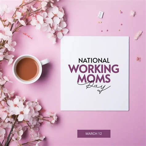 National Working Moms Day Template Postermywall