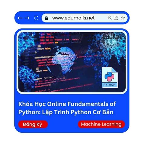 Giới Thiệu Khóa Học Online Fundamentals Of Python Lập Trình Python Cơ
