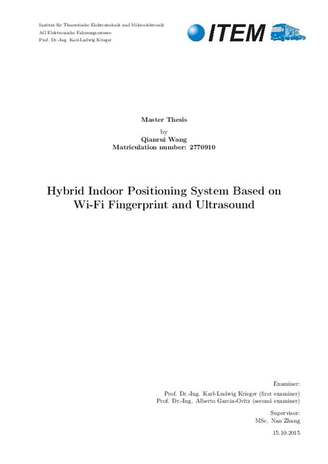 Hybrid Indoor Positioning System Based On Wi Fi Fingerprint And Ultrasound