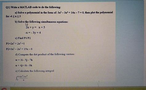 solved qi write a matlab code to do the following a solve
