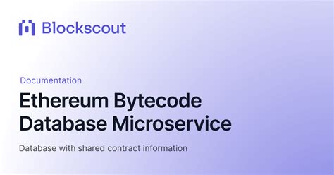 Ethereum Bytecode Database Microservice Blockscout