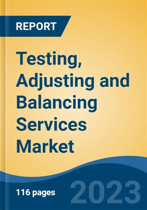 Testing Adjusting And Balancing Services Market Global Industry Size