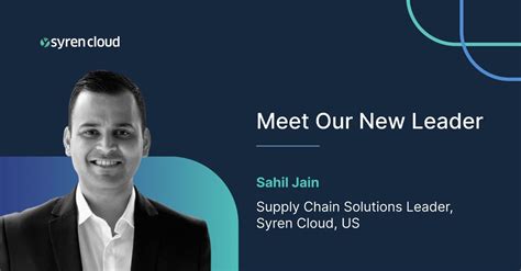 Join Us In Welcoming Sahil Jain Supply Chain Solutions Leader For The Us Market At Syren Cloud
