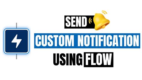 How To Send Custom Notification In Salesforce Using Salesforce Flow Youtube