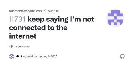 keep saying i m not connected to the internet · issue 731 · microsoft