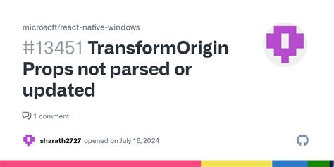 Transformorigin Props Not Parsed Or Updated · Issue 13451 · Microsoftreact Native Windows · Github