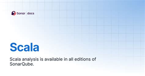 Scala Sonarqube Server 106 Sonar Documentation
