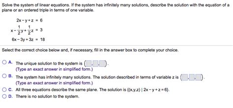Solved Solve The System Of Linear Equations If The System