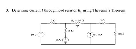 Solved Determine Current I Through Load Resistor RL Using Chegg