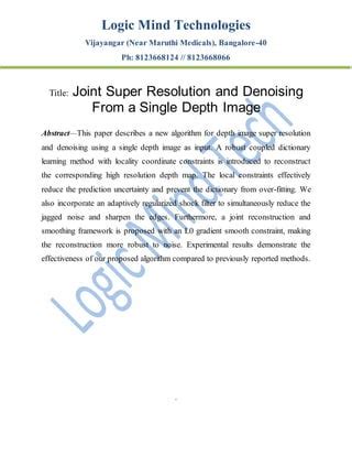 Joint Super Resolution And Denoising From A Single Depth Image DOCX