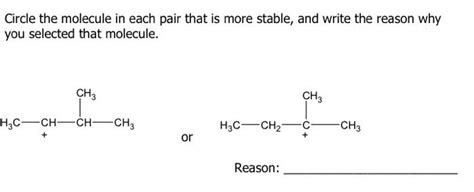 Solved Circle The Molecule In Each Pair That Is More Stable Chegg