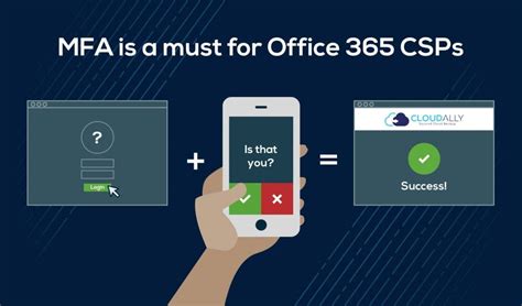 Office 365 Mfa Mandate Does Your Csp Support It