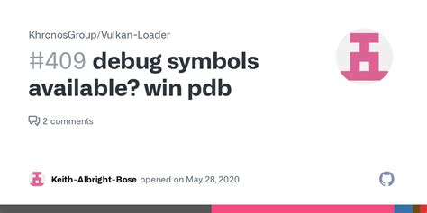 debug symbols available win pdb · issue 409 · khronosgroup vulkan