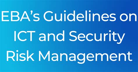 Ebas Guidelines On Ict And Security Risk Management Cyadviso