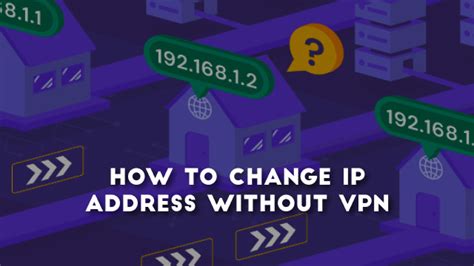 How To Change Ip Address Without Vpn Blog Planet VPN