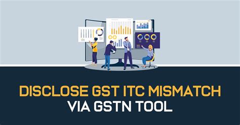 GSTN Software Analytics Tool Reveals GST Tax Credit Mismatch
