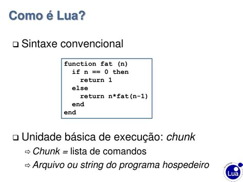 Ppt A Linguagem Lua E Suas Aplicações Em Jogos Powerpoint