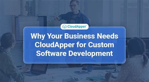 Why Custom Enterprise Software Development Requires Cloudapper Ai