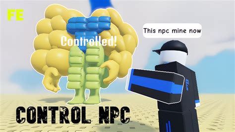Script Showcase Fe Control Npc YouTube