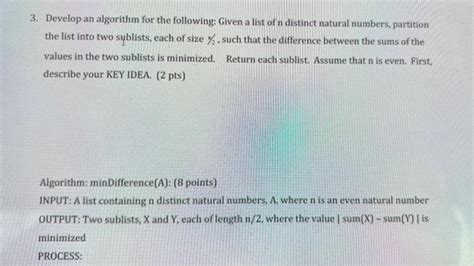 Solved Develop An Algorithm For The Following Given A Chegg