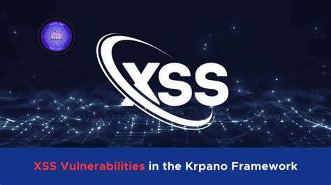 xss vulnerabilities in the krpano framework 360xss campaign