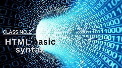 Html Class 2 Basic Syntax Urdu Hindi2023 Youtube