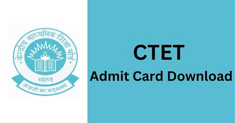 Ctet Admit Card 2024 Download Sarkari Result