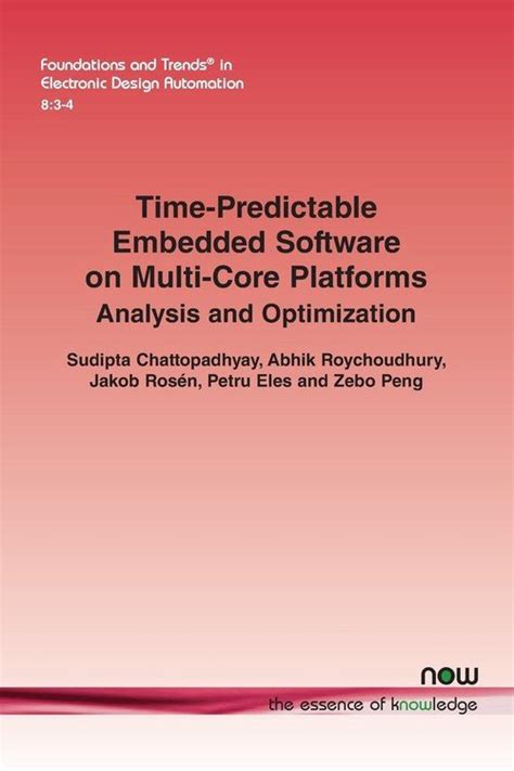 Time Predictable Embedded Software On Multi Core Platforms