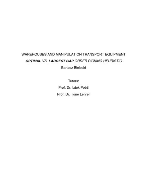 Warehousing Largest Gap Vs Optimal Heuristic Pdf Warehouse