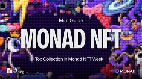 Monad Nft Mint Guide Top Collection In Monad Nft Week