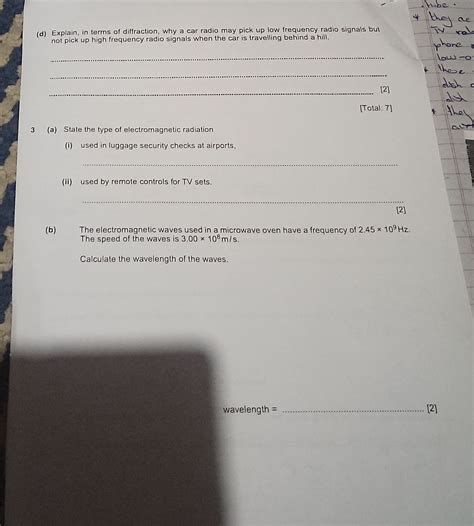 D Explain In Terms Of Diffraction Why A Car Radio May Pick Up Low Frequency Radio Signals But