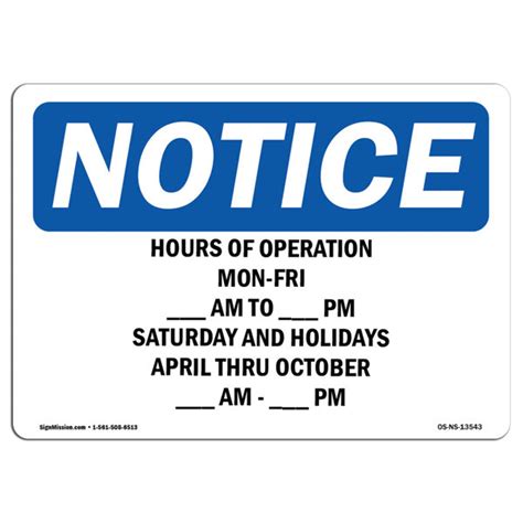 Signmission Osha Notice Hours Of Operation Sign Wayfair