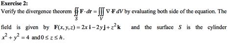 Solved Exercise Verify The Divergence Theorem Fin Dr Chegg