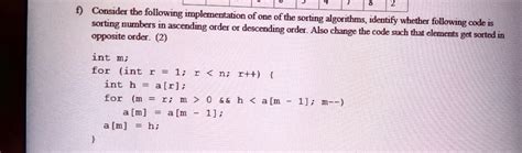Solved Consider The Following Implementation Of One Of The Sorting