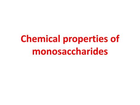 3 4 Isomerism Chemical Properties Of Monosaccharides Pptx Chemistry Science