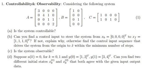 Solved Controllability Observability Considering The Chegg Com