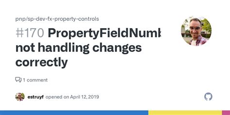 PropertyFieldNumber Not Handling Changes Correctly Issue Pnp Sp Dev Fx Property