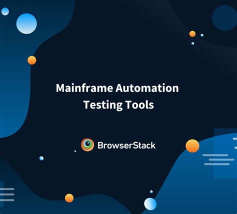 Mainframe Automation Testing Tools Browserstack