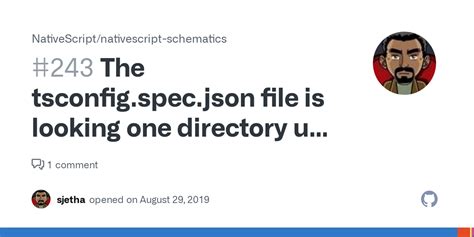 The Tsconfigspecjson File Is Looking One Directory Up For Its Base Tsconfigjson File · Issue
