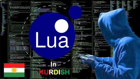 Lua Tutorial For Beginners Kurdish Youtube